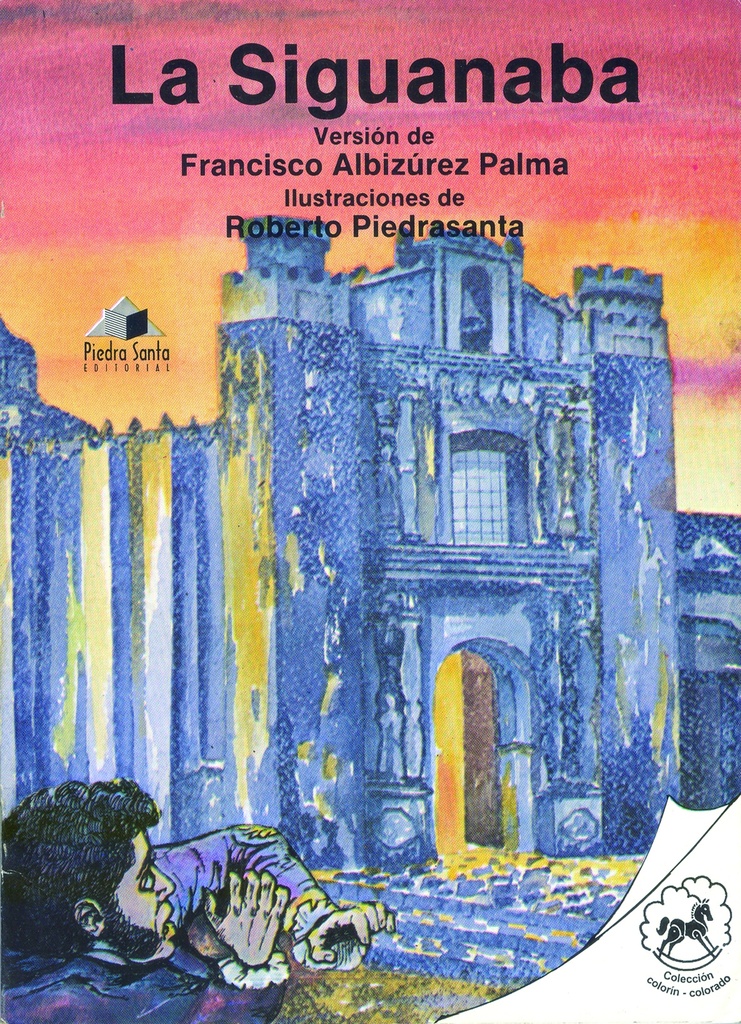 SIGUANABA, LA | Piedrasanta